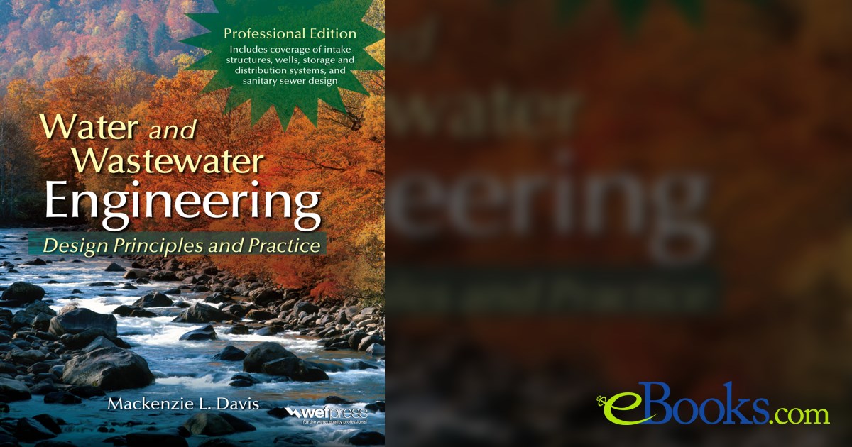 Water and Wastewater Engineering by Mackenzie L. Davis (ebook)