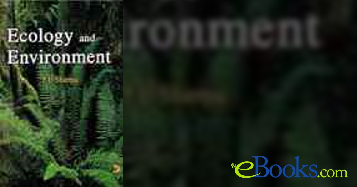 Ecology and Environment by P. D. Sharma (ebook)