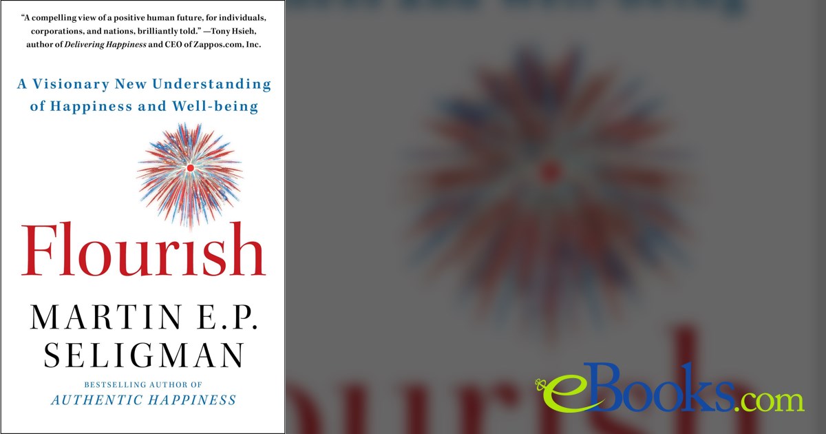 Flourish by Martin E. P. Seligman (ebook)
