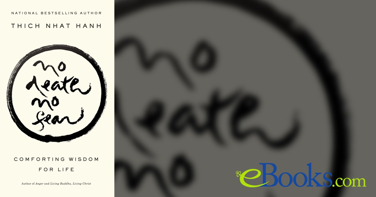 No Death, No Fear by Thich Nhat Hanh (ebook)