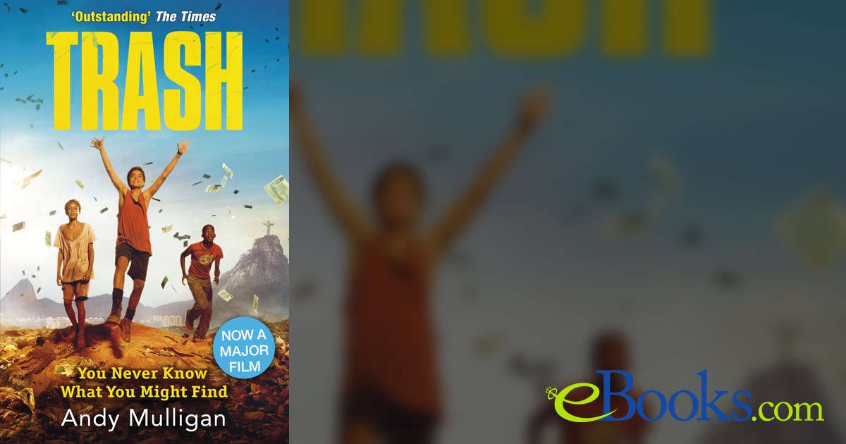 Trash by Andy Mulligan (ebook)