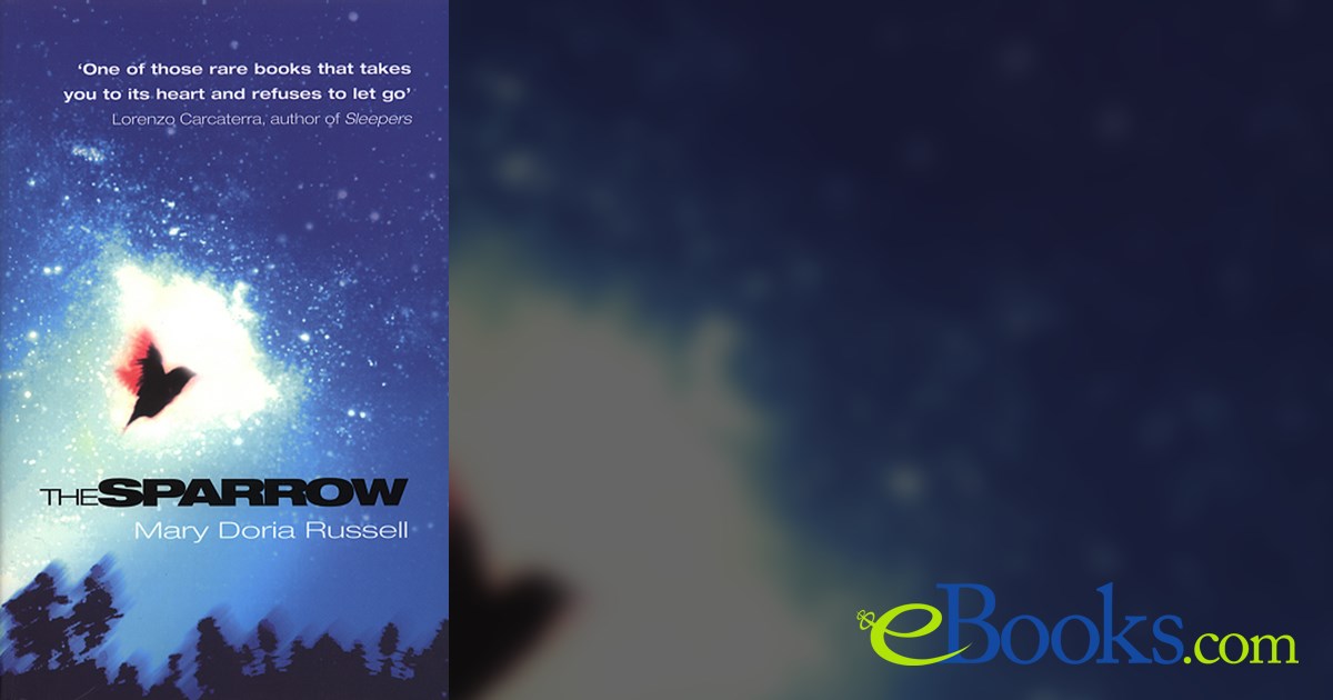 The Sparrow by Mary Doria Russell (ebook)