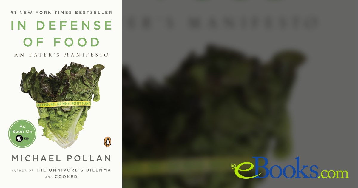 In Defense of Food by Michael Pollan (ebook)