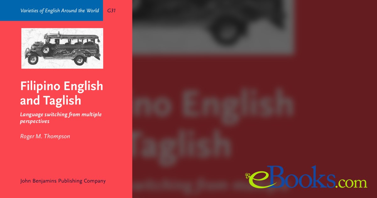 Filipino English and Taglish by Roger M. Thompson (ebook)