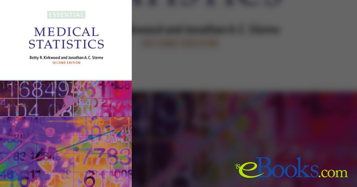 Essential Medical Statistics (2nd ed.) by Betty R. Kirkwood (ebook)