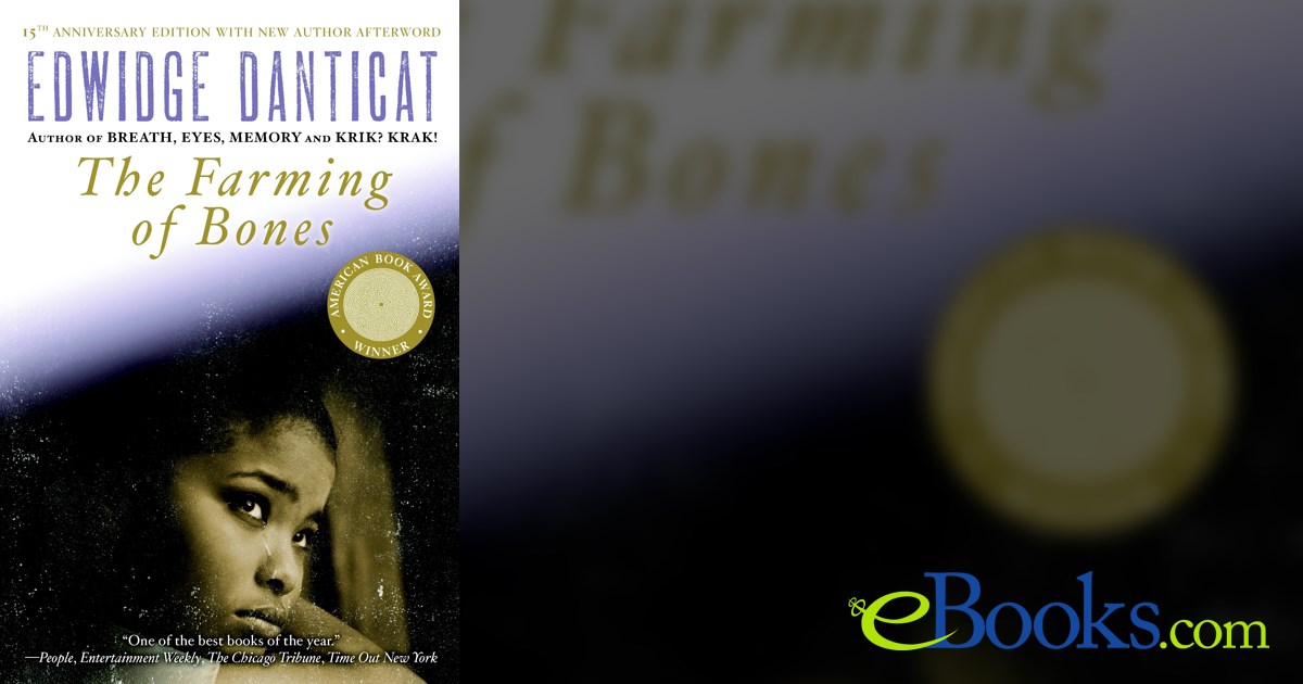 The Farming of Bones by Edwidge Danticat (ebook)