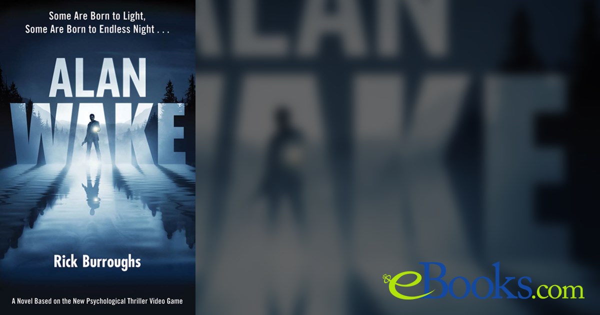 Alan Wake by Rick Burroughs (ebook)
