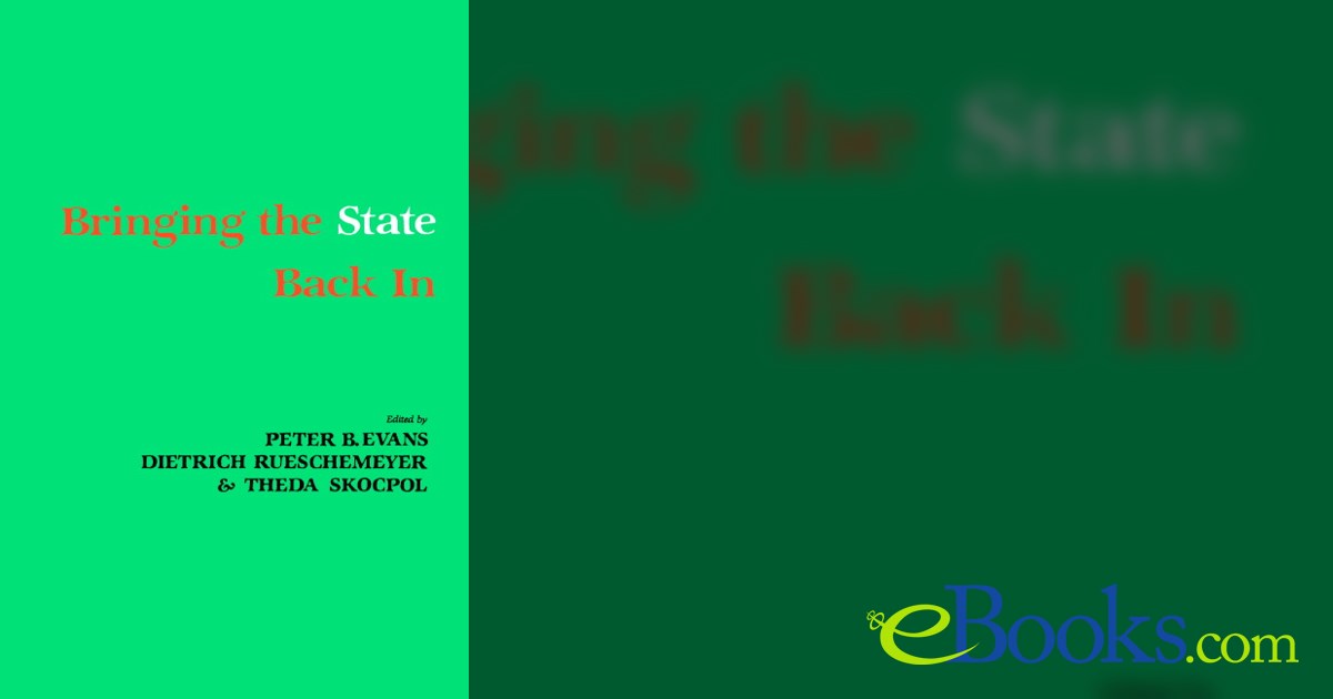 Bringing the State Back In by Peter B. Evans (ebook)