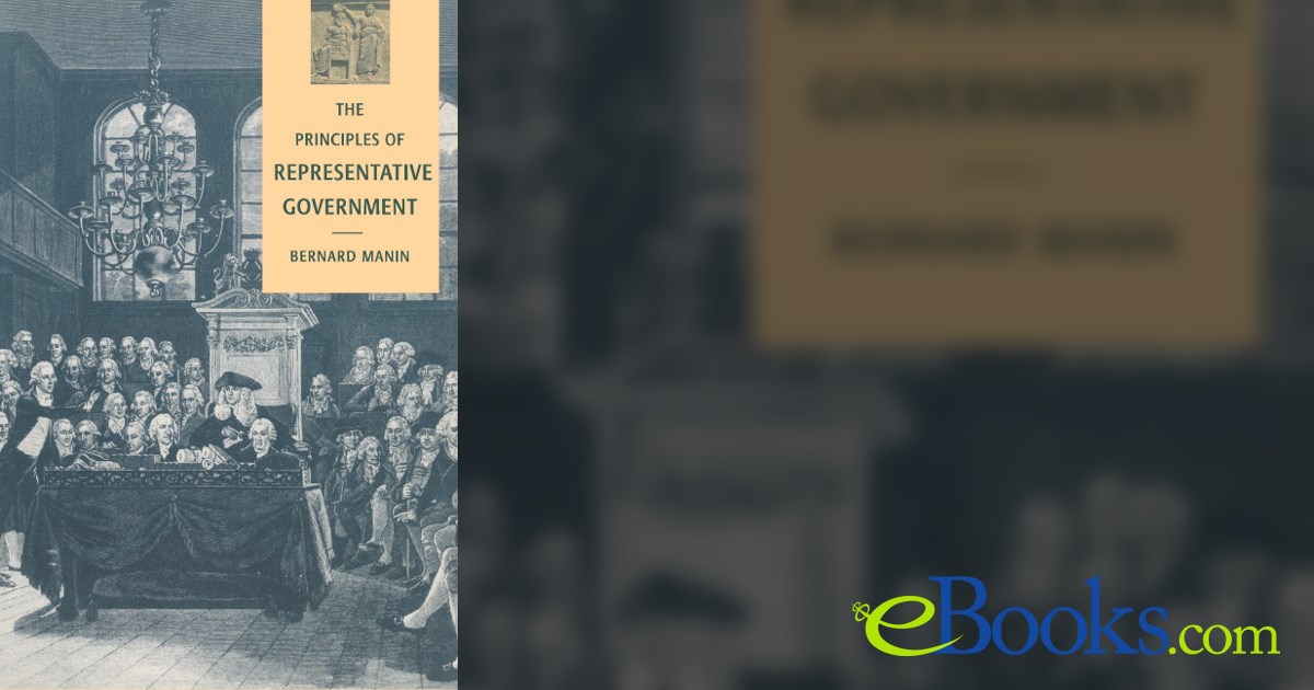 The Principles of Representative Government by Bernard Manin (ebook)