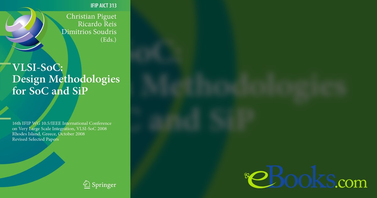 VLSI-SoC: Design Methodologies for SoC and SiP