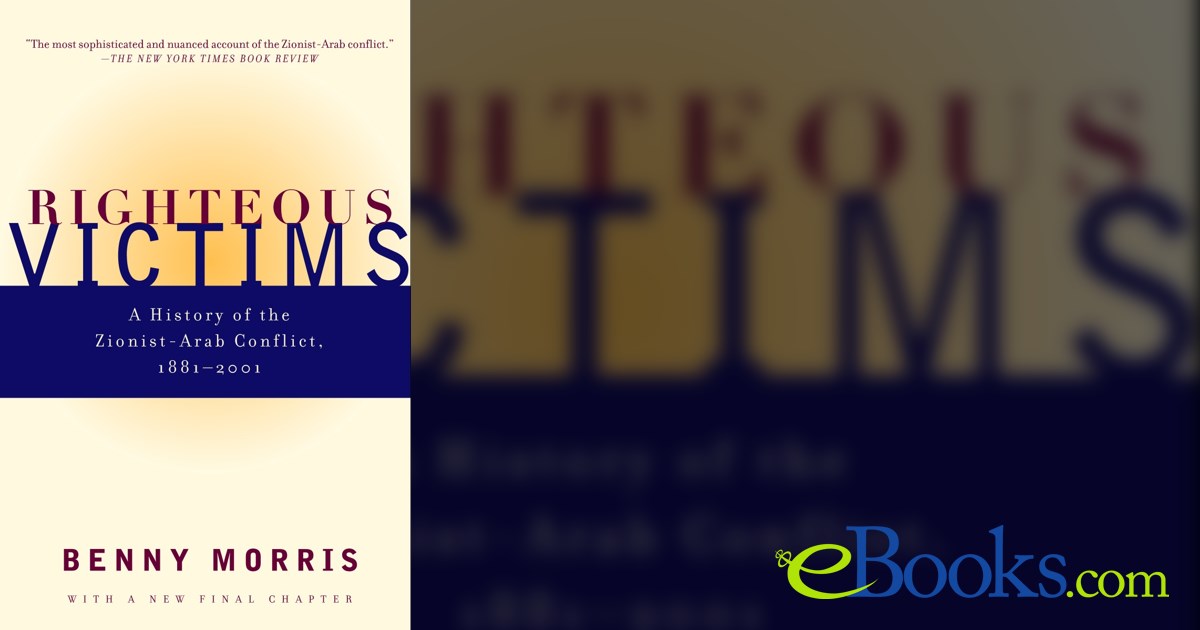 Righteous Victims by Benny Morris (ebook)