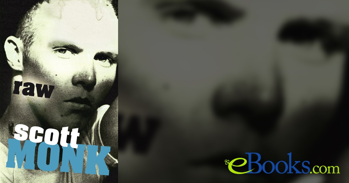 Raw by Scott Monk (ebook)