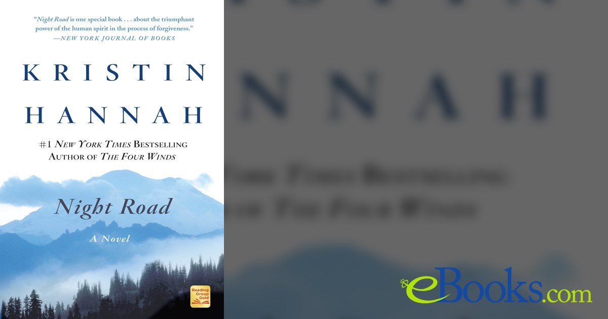 Night Road by Kristin Hannah (ebook)