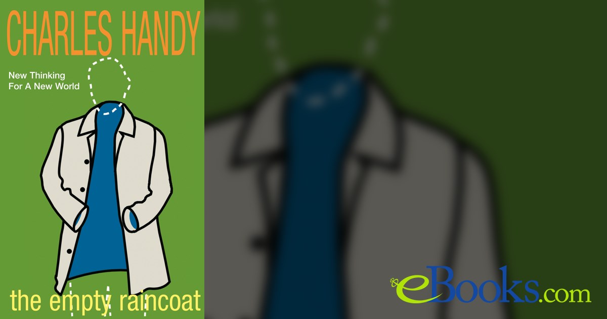 The Empty Raincoat by Charles Handy (ebook)