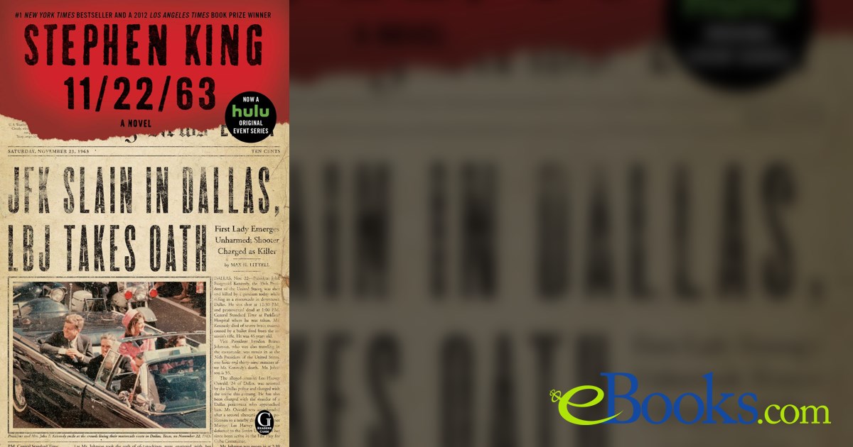 11/22/63 by Stephen King (ebook)
