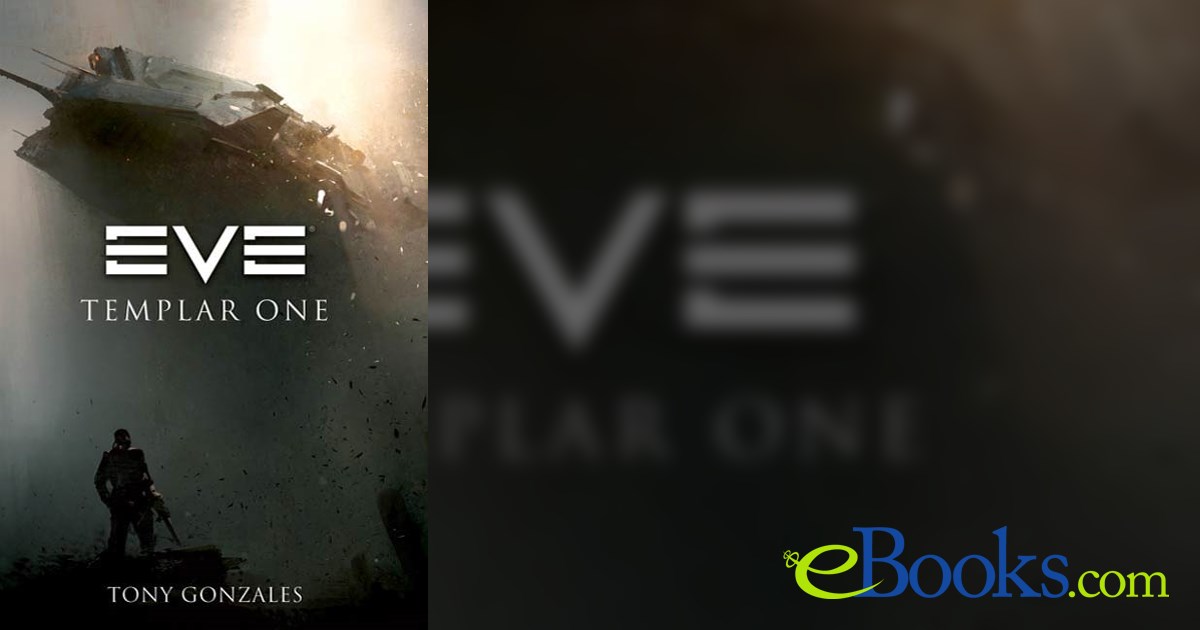EVE: Templar One by Tony Gonzales (ebook)