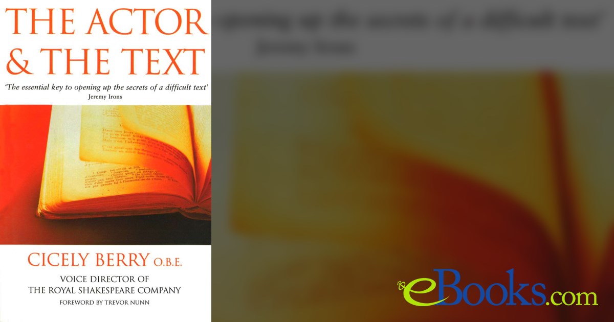 The Actor And The Text by Cicely Berry (ebook)