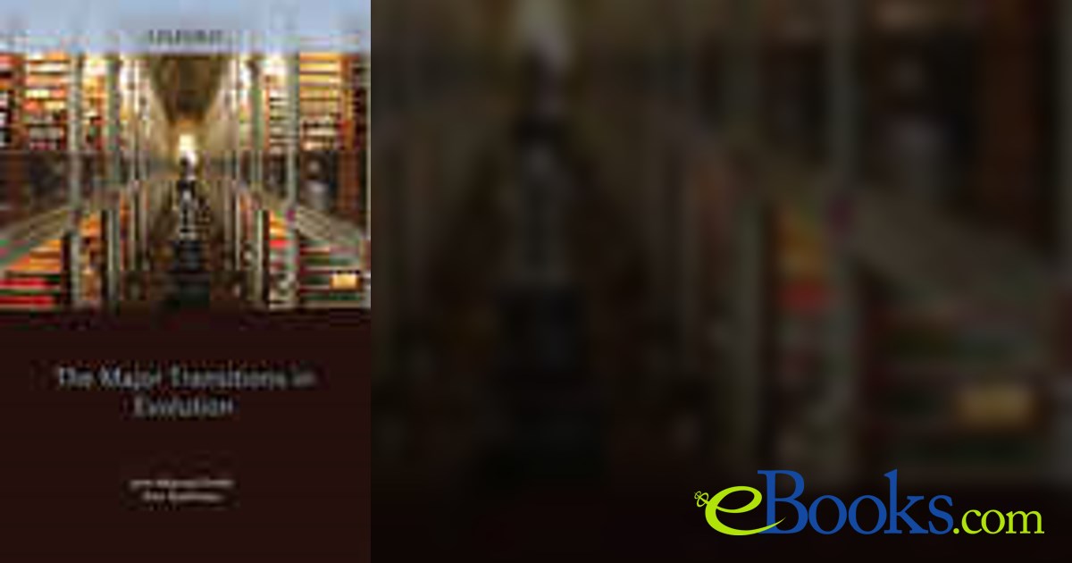 The Major Transitions in Evolution by John Maynard Smith (ebook)