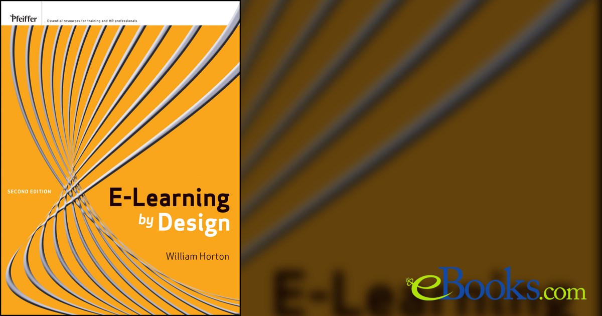 e-Learning by Design (2nd ed.) by William Horton (ebook)
