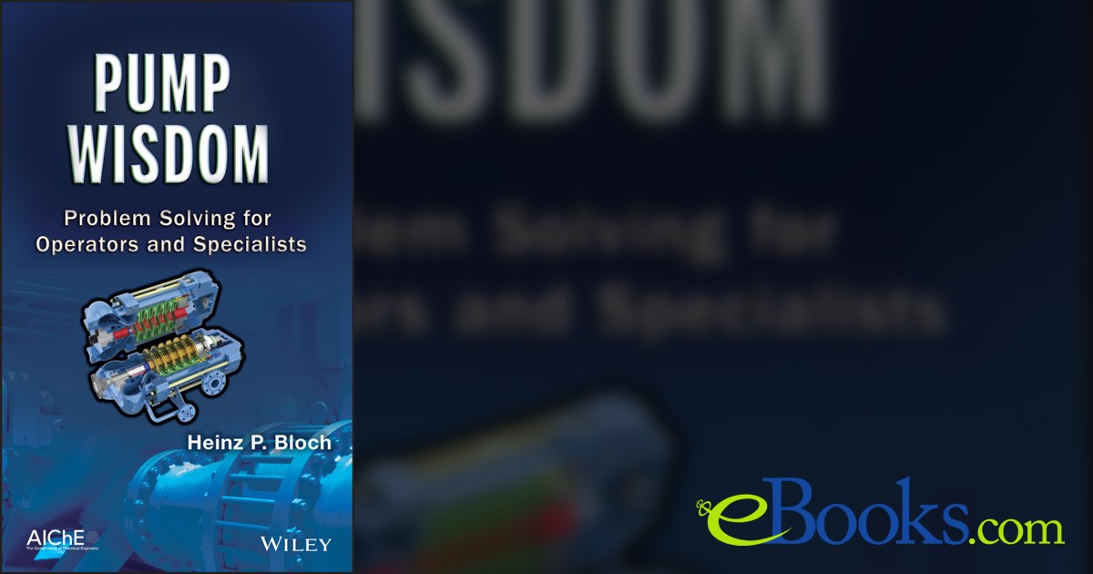 Pump Wisdom by Heinz P. Bloch (ebook)