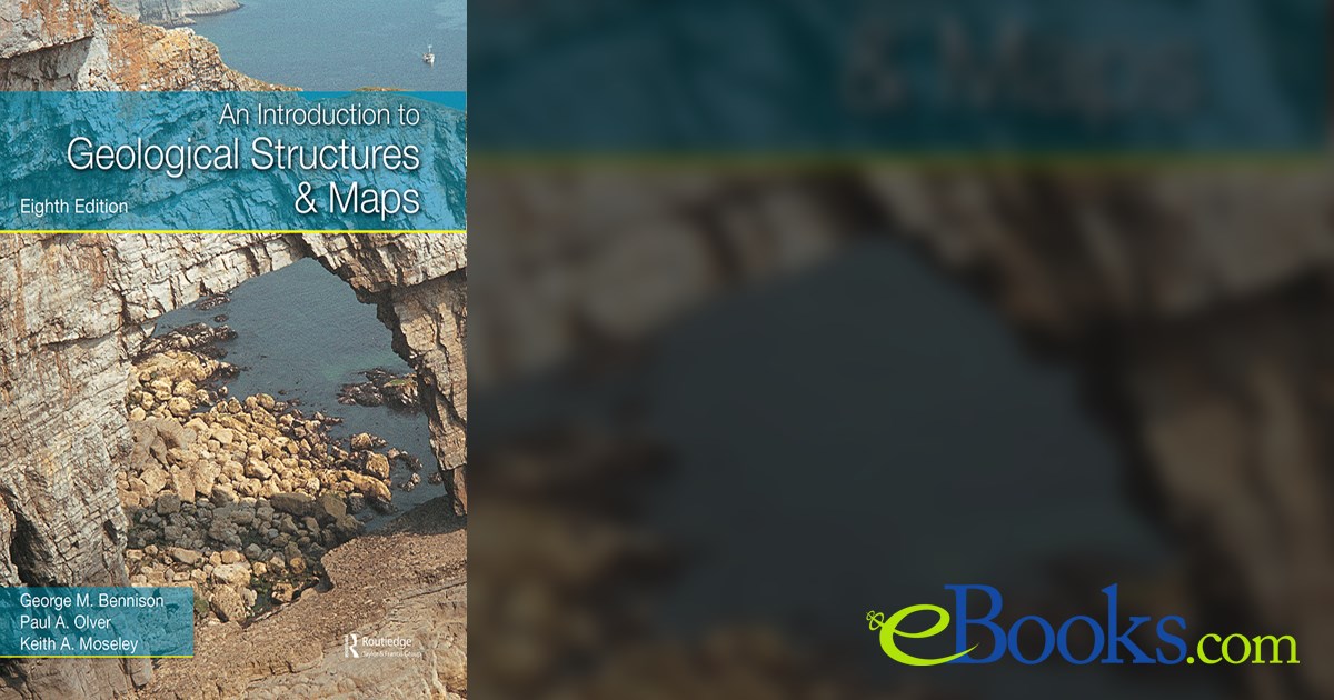 An Introduction to Geological Structures and Maps (8th ed.)