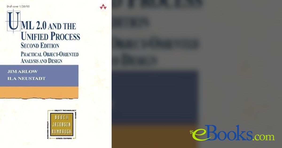 UML 2 and the Unified Process (2nd ed.) by Jim Arlow (ebook)