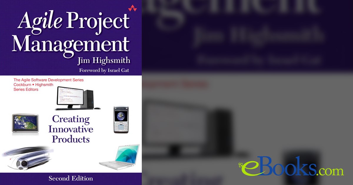 Agile Project Management (2nd ed.) by Jim Highsmith (ebook)