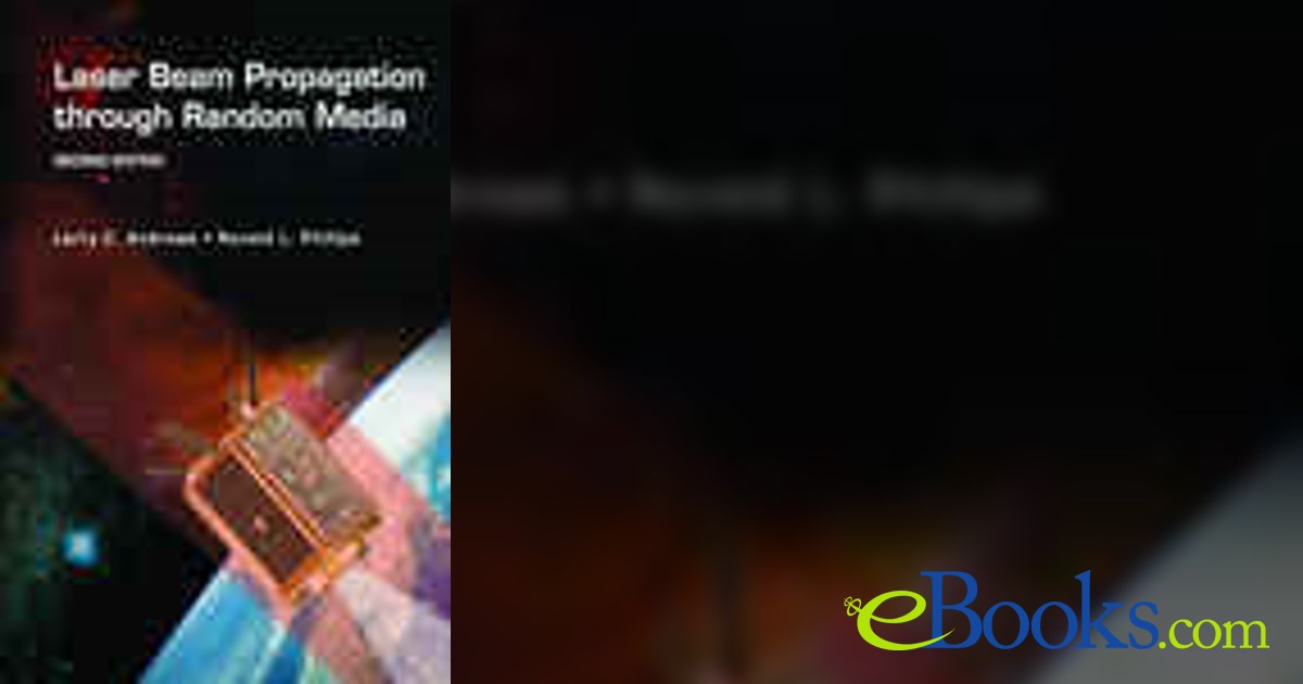 Laser Beam Propagation Through Random Media Second Edition - The Best ...