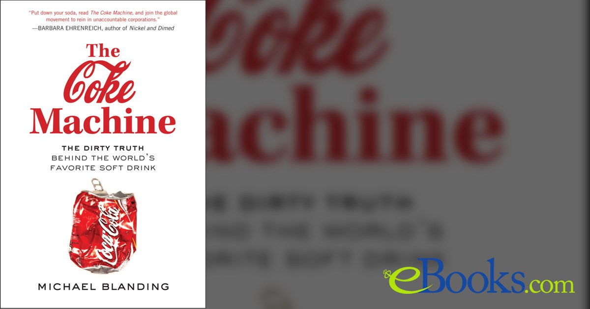 The Coke Machine by Michael Blanding (ebook)