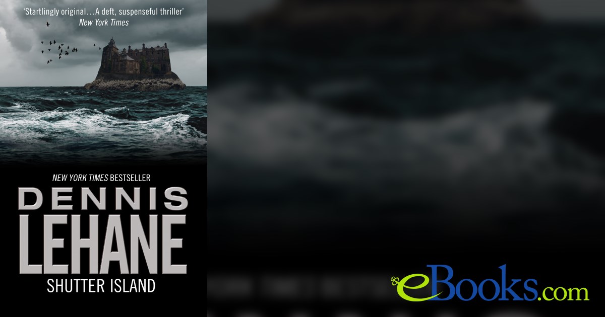 Shutter Island by Dennis Lehane (ebook)