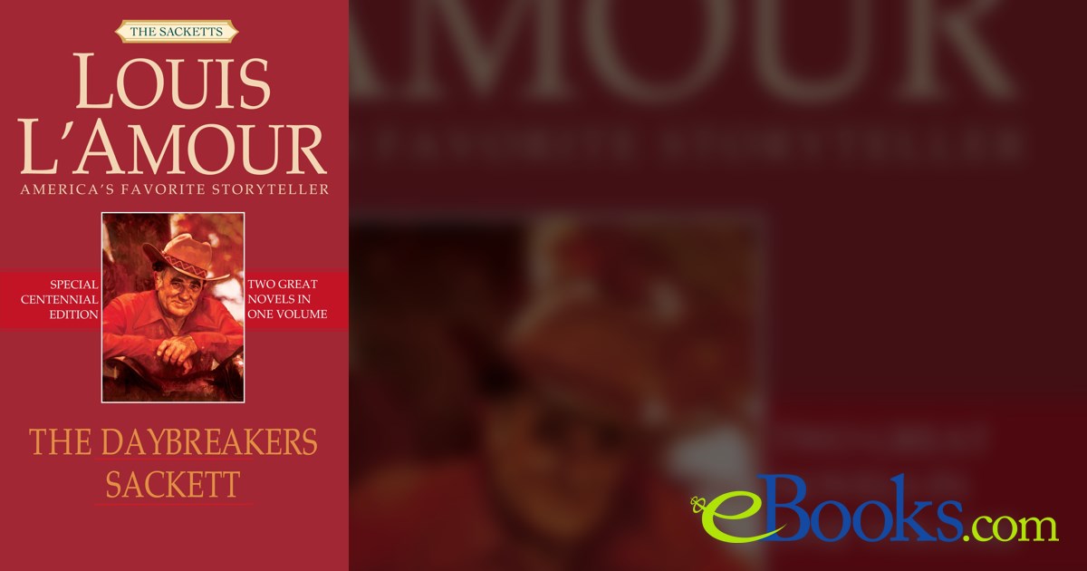 The Daybreakers and Sackett (2-Book Bundle) by Louis L'Amour (ebook)