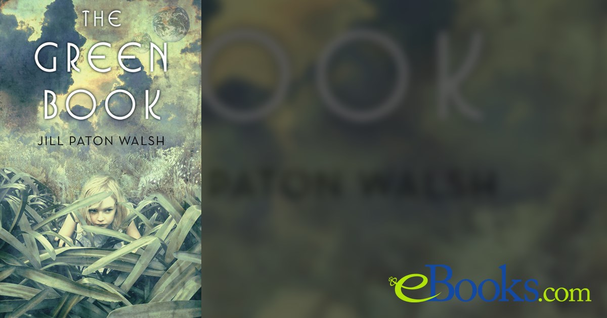 The Green Book by Jill Paton Walsh (ebook)
