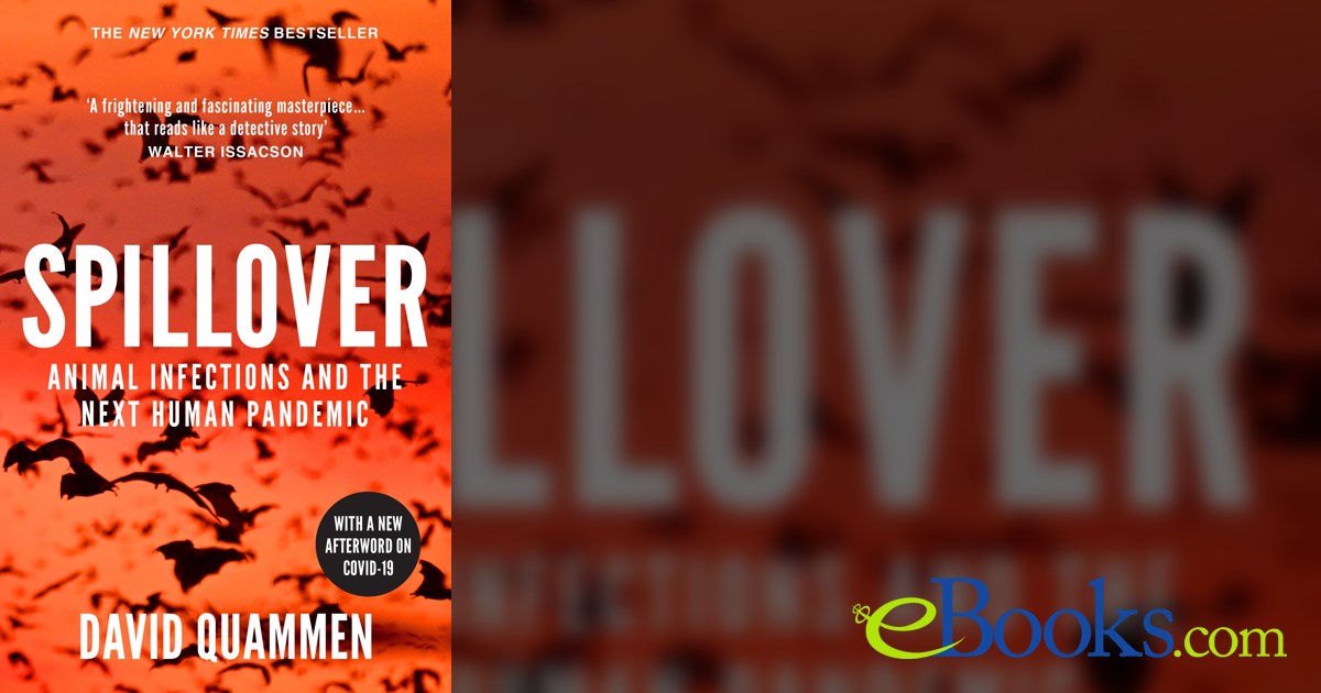 Spillover by David Quammen (ebook)