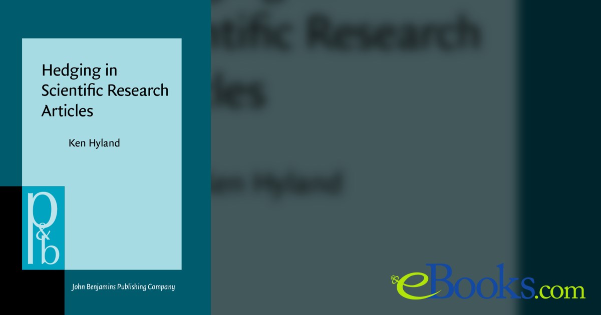 Hedging in Scientific Research Articles by Ken Hyland (ebook)