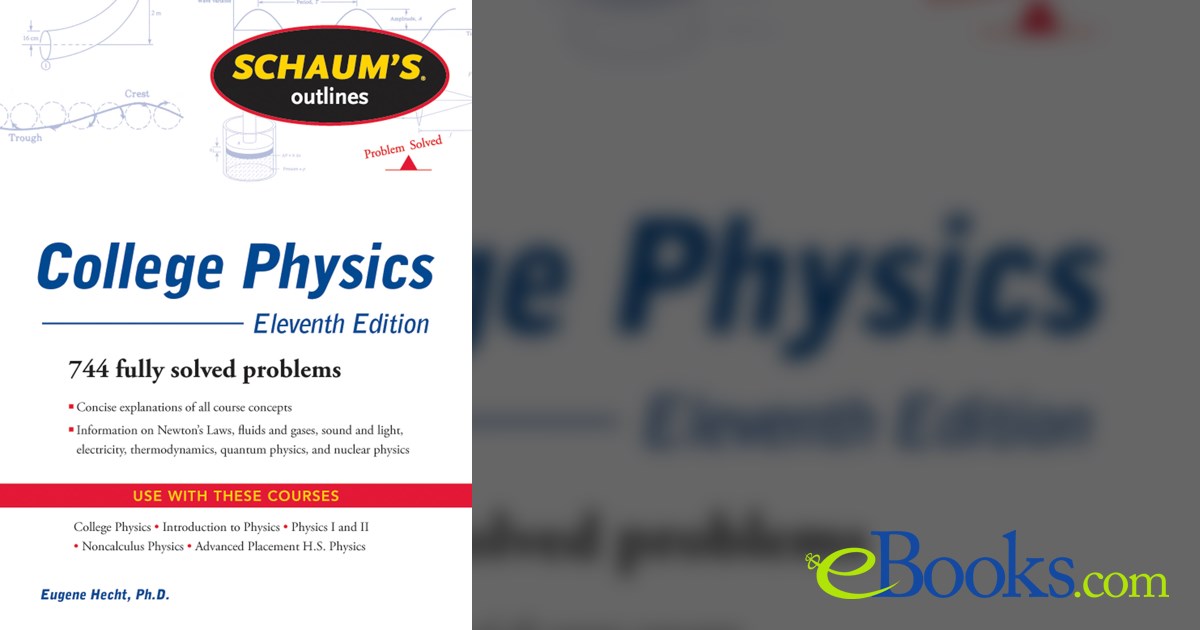 Schaum's Outline of College Physics, 11th Edition (11th ed.)