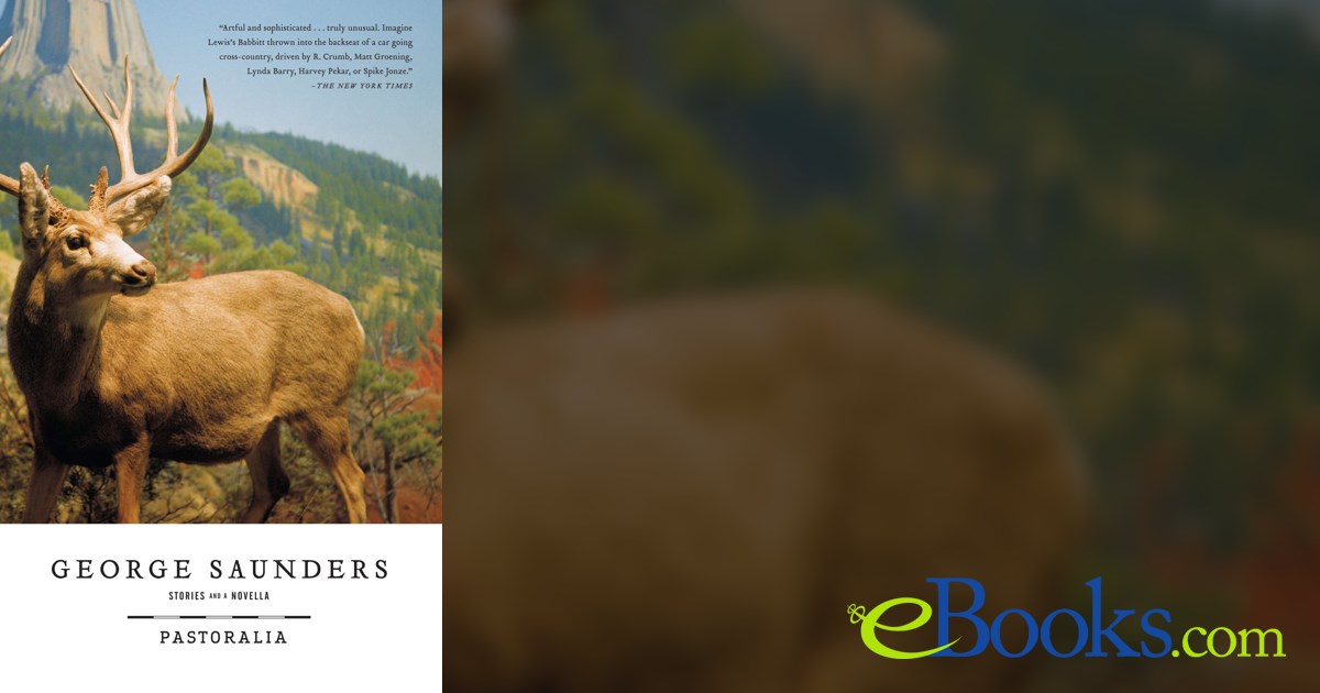 Pastoralia by George Saunders (ebook)