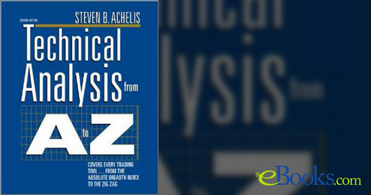 Technical Analysis from A to Z, 2nd Edition (2nd ed.)