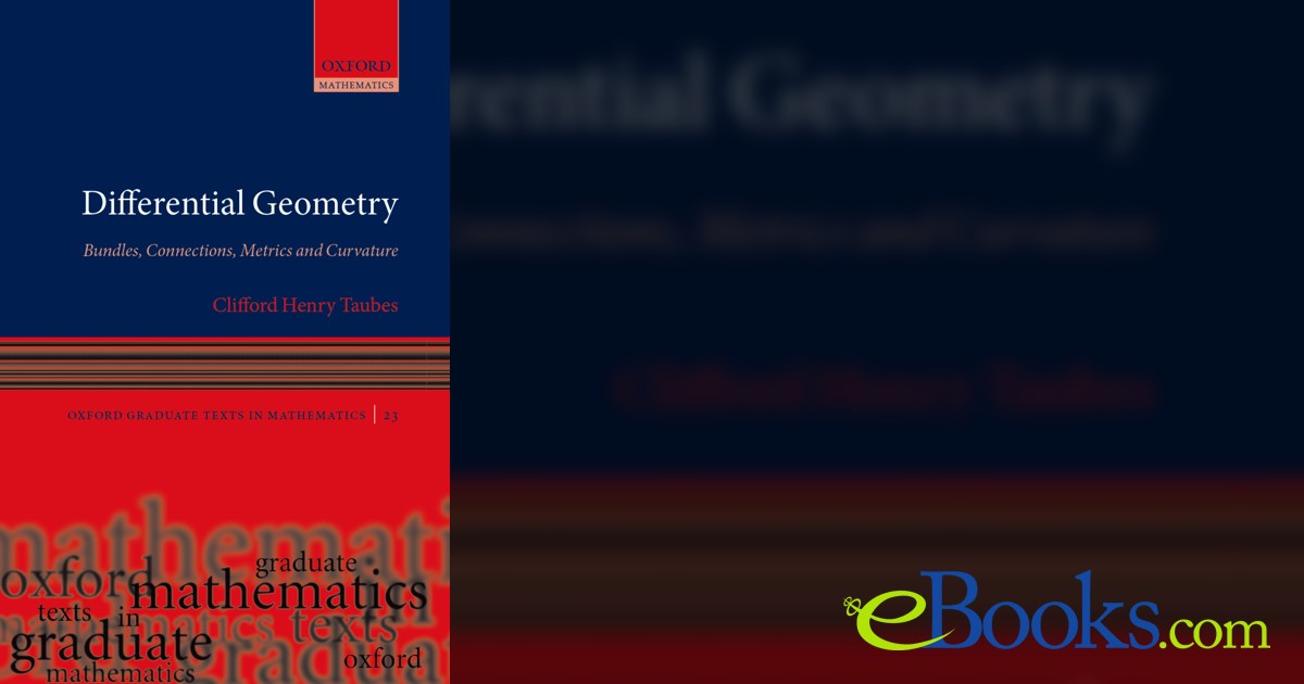 Differential Geometry by Clifford Henry Taubes (ebook)
