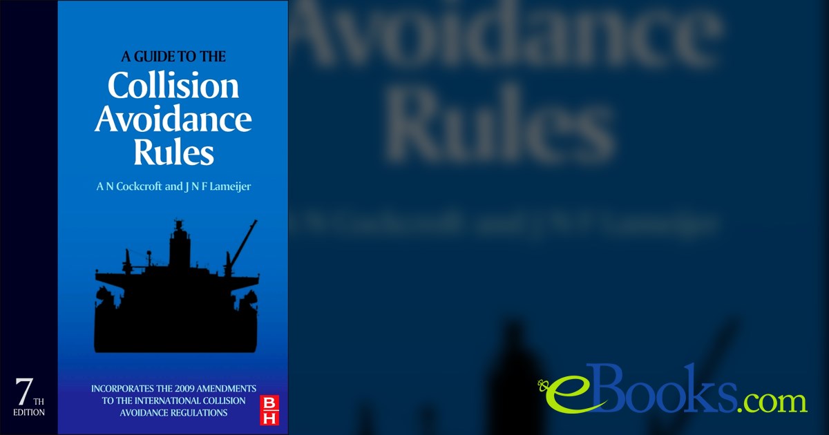 A Guide to the Collision Avoidance Rules (7th ed.)