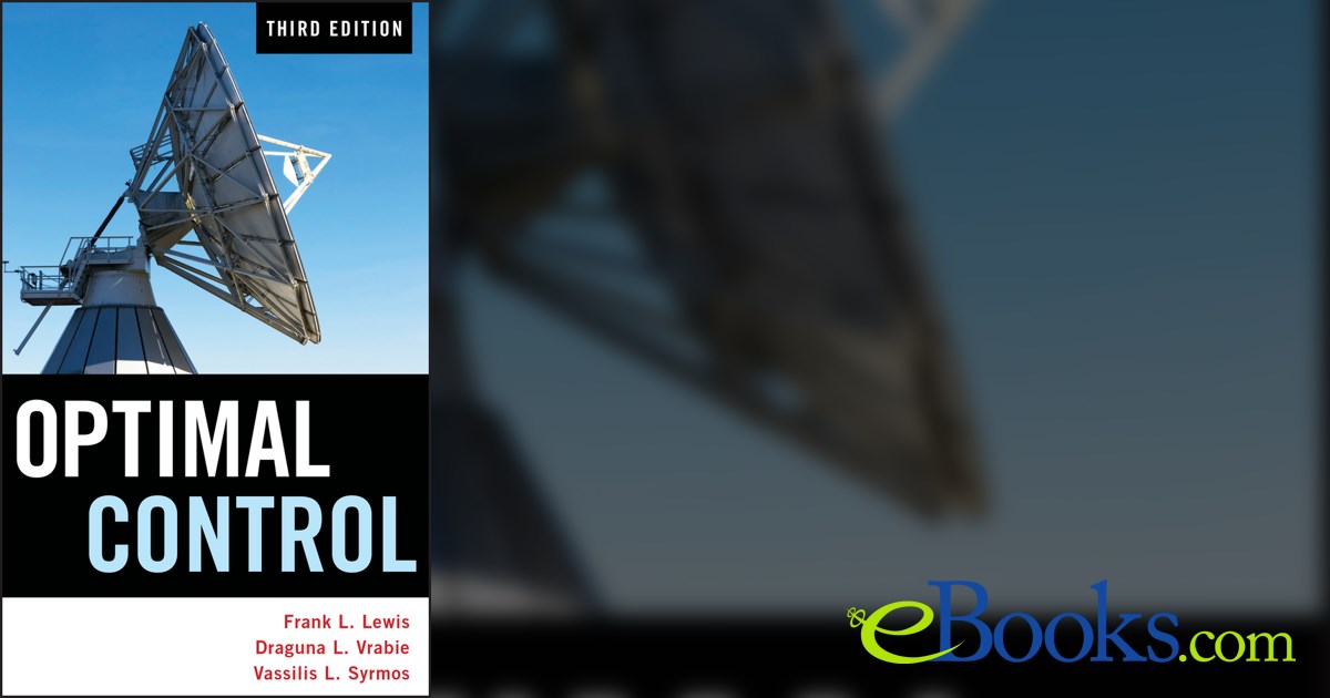 Optimal Control (3rd ed.) by Frank L. Lewis (ebook)