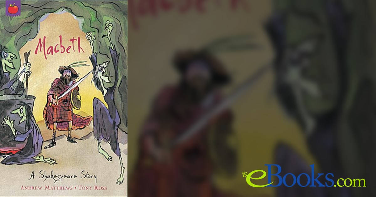 Macbeth by Andrew Matthews (ebook)