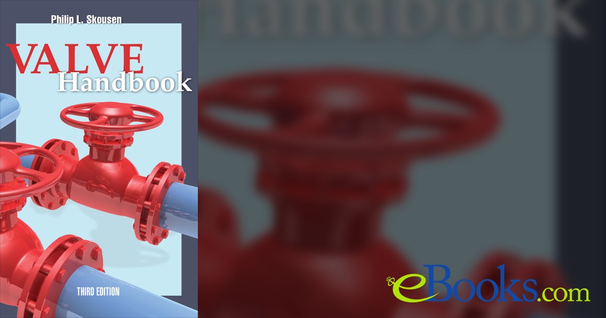 Valve Handbook 3rd Edition (3rd ed.) by Philip L. Skousen (ebook)
