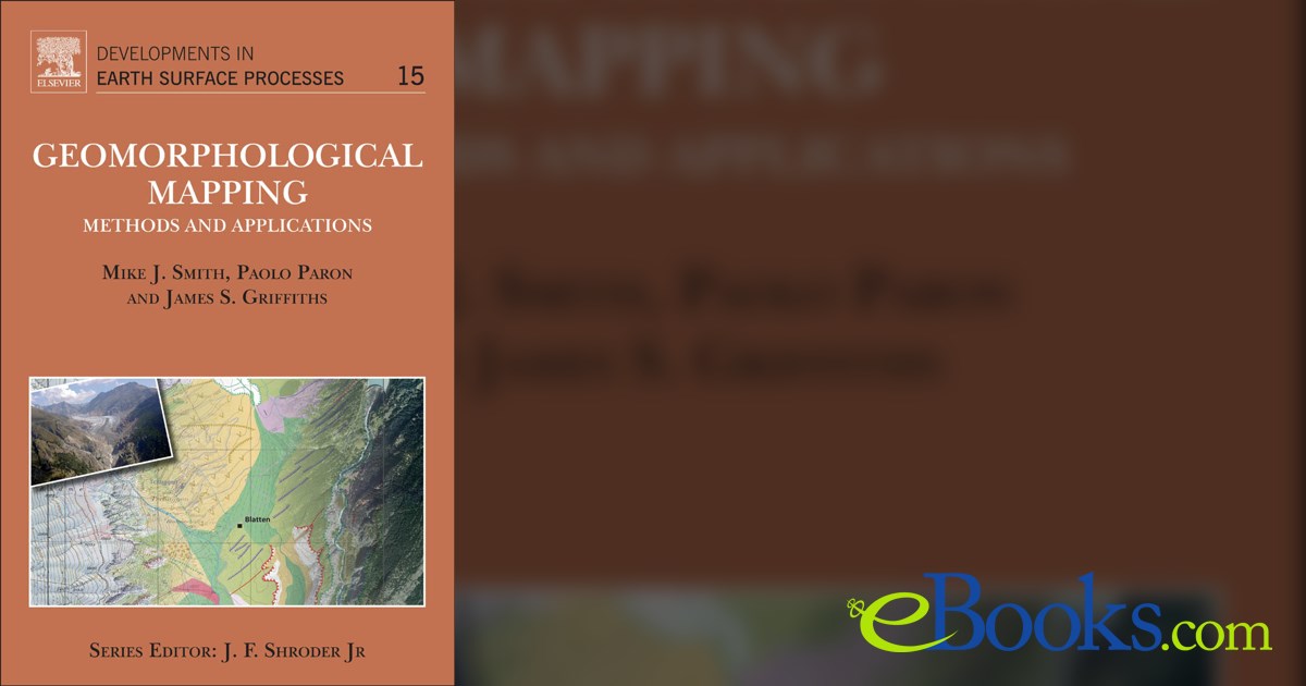 Geomorphological Mapping by Mike J. Smith (ebook)
