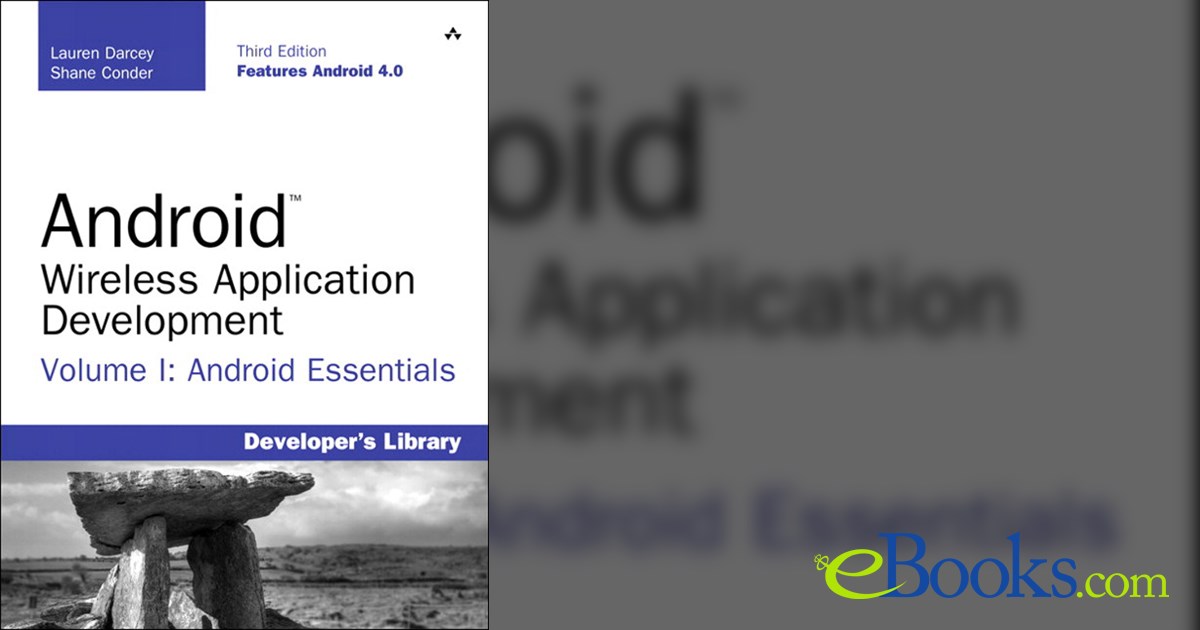 Android Wireless Application Development Volume I (3rd ed.)