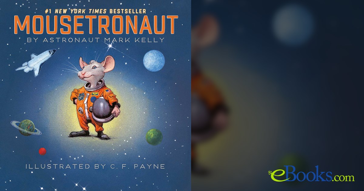 Mousetronaut by Mark Kelly (ebook)