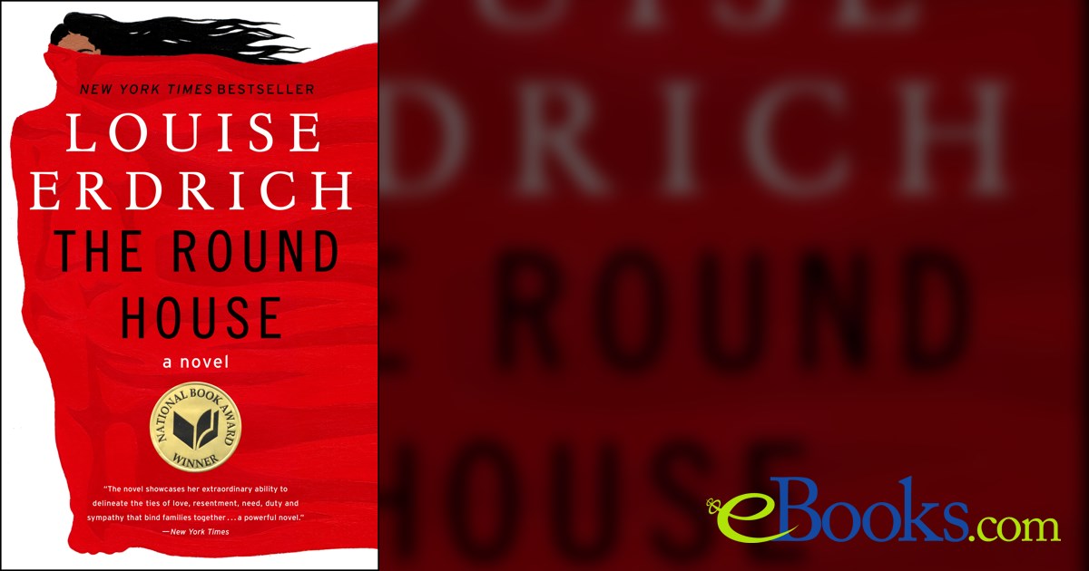 The Round House by Louise Erdrich (ebook)