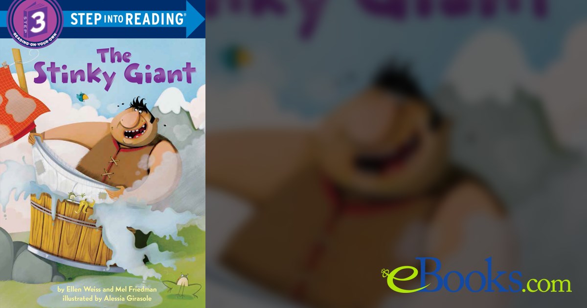 The Stinky Giant by Ellen Weiss (ebook)
