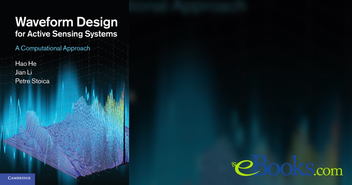 Waveform Design for Active Sensing Systems by Hao He (ebook)