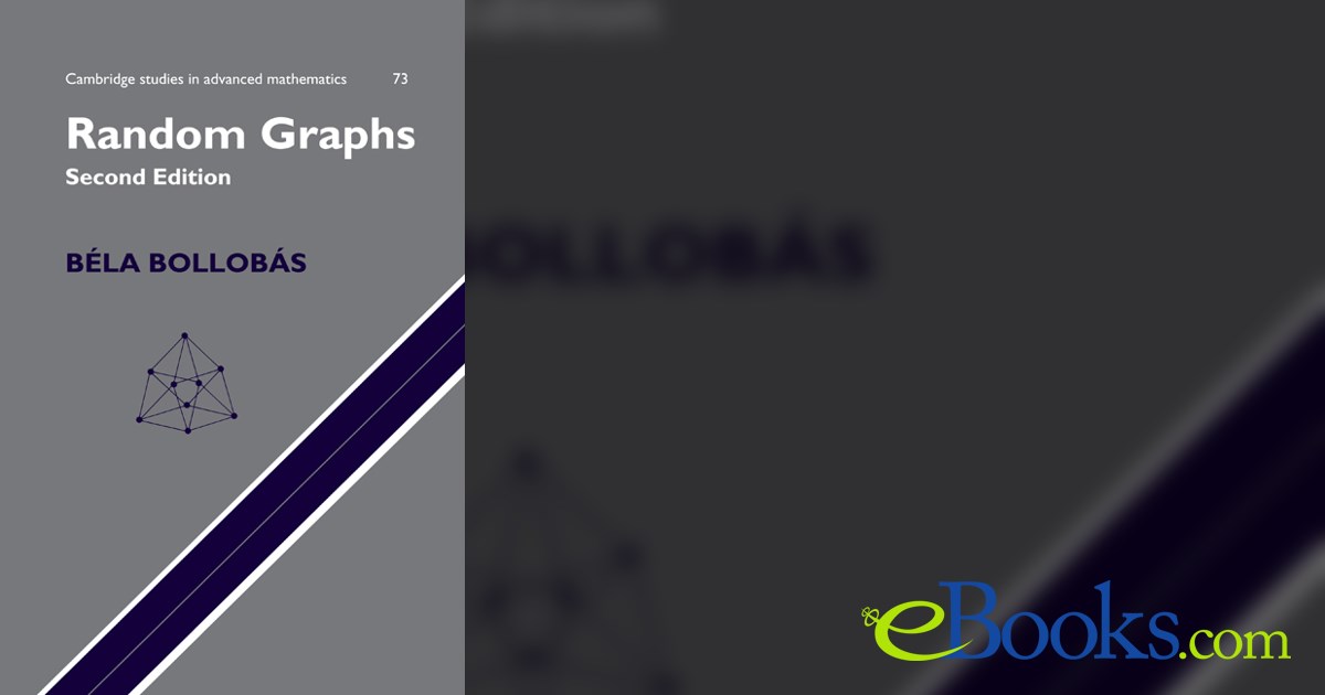 Random Graphs (2nd ed.) by Béla Bollobás (ebook)