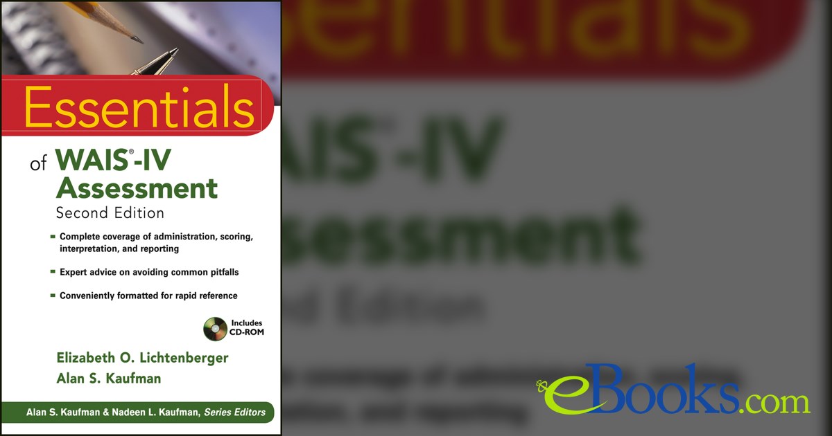 Essentials of WAIS-IV Assessment (2nd ed.)